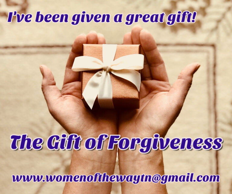 The Gift of Forgiveness - Women of the Way